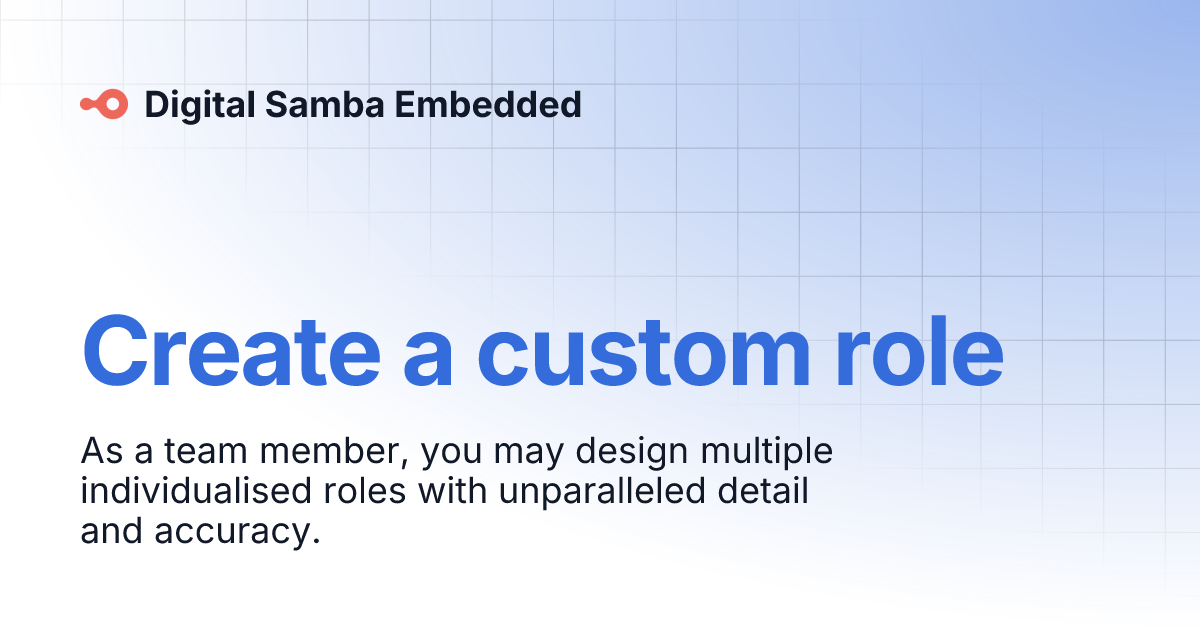 Create a custom role | Digital Samba Embedded