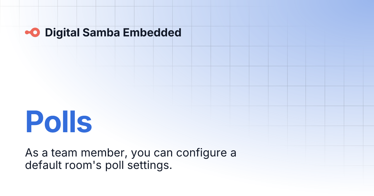 Polls | Digital Samba Embedded