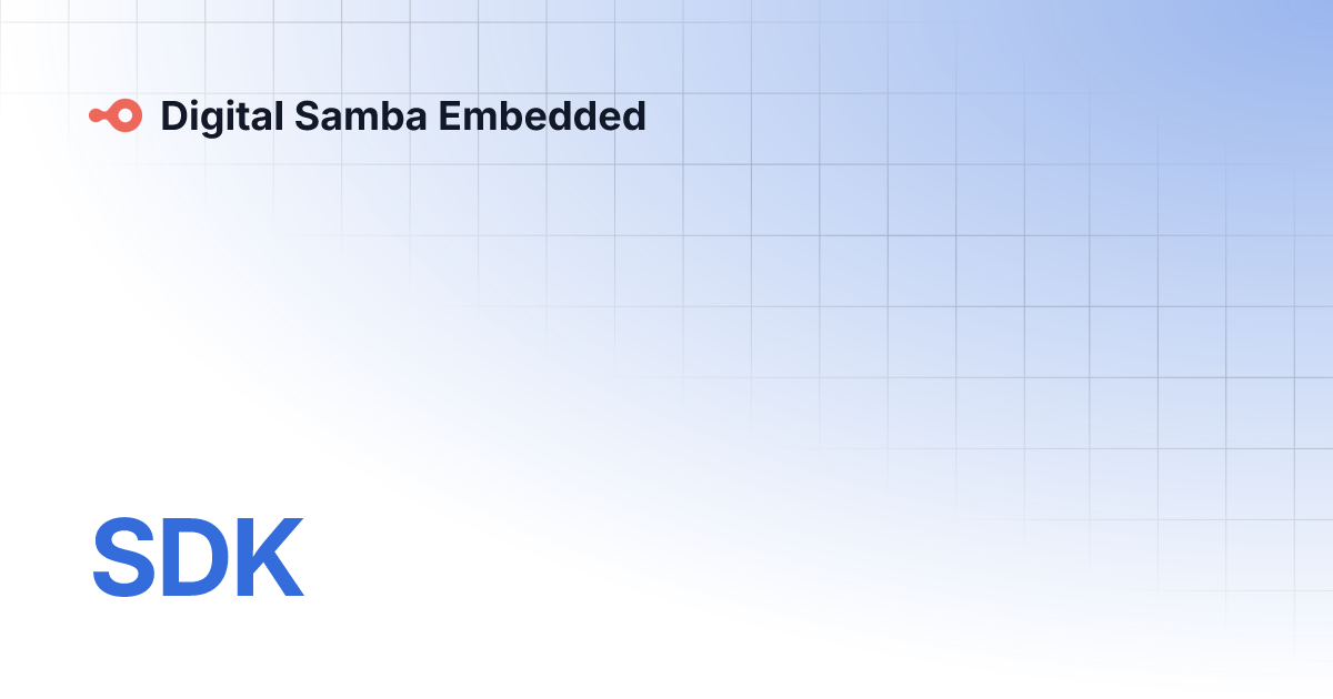 SDK | Digital Samba Embedded