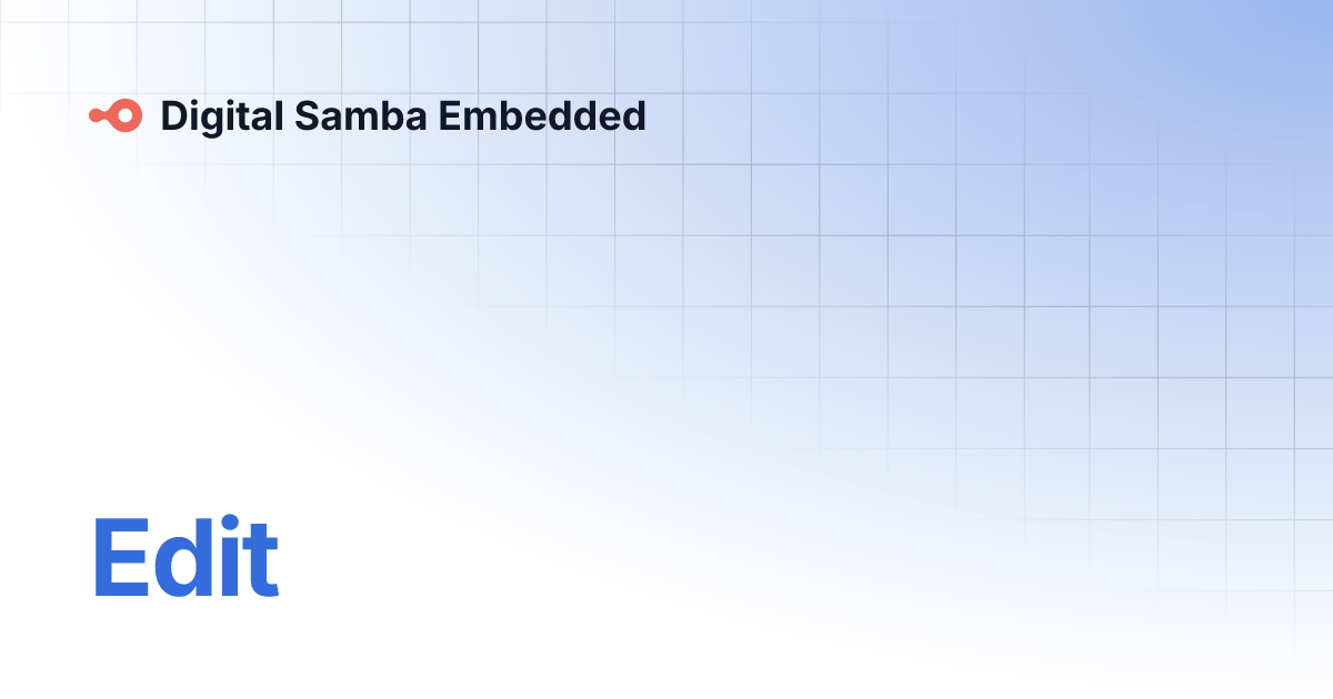Edit | Digital Samba Embedded